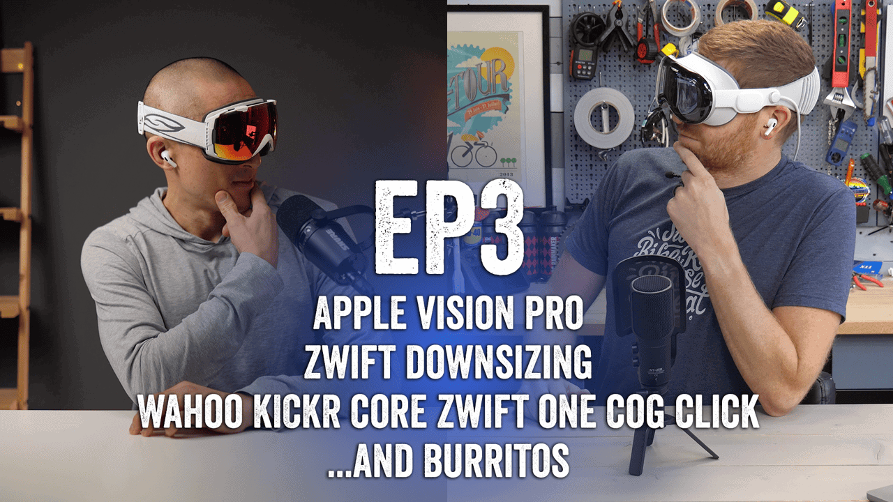 FIT File EP3: Apple Vision Pro, Zwift Layoffs, Wahoo KICKR CORE Zwift ...